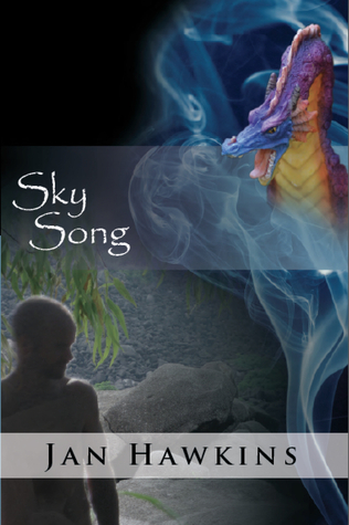 Sky Song (The Dreaming Series, #2) by Jan Hawkins | Goodreads