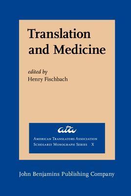 Translation and Medicine by Henry Fischbach † | Goodreads