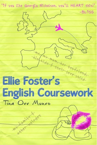 Ellie Foster's English Coursework by Tina Orr Munro | Goodreads