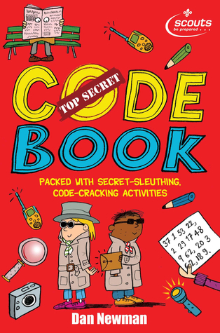 Top Secret Code Book by Dan Newman | Goodreads