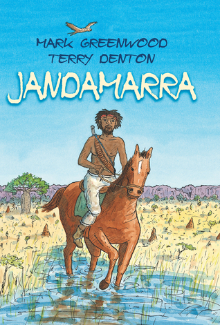 Jandamarra by Mark Greenwood | Goodreads