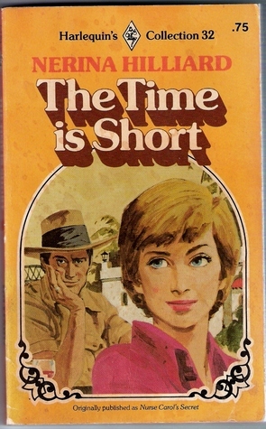 The Time is Short by Nerina Hilliard | Goodreads