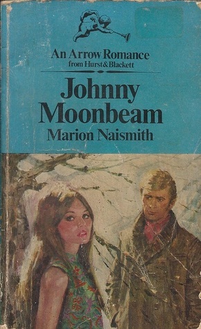Johnny Moonbeam by Marion Naismith | Goodreads