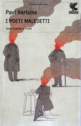 I poeti maledetti by Paul Verlaine | Goodreads