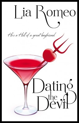 Dating The Devil by Lia Romeo | Goodreads