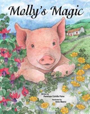 Molly's Magic by Penelope Colville Paine | Goodreads