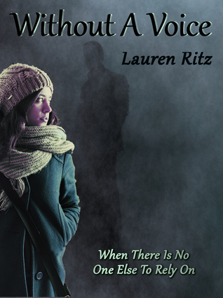 Without A Voice by Lauren Ritz | Goodreads