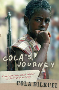 Cola's Journey by Cola Bilkuei | Goodreads