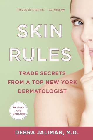 Skin Rules: Trade Secrets from a Top New York Dermatologist by Debra ...