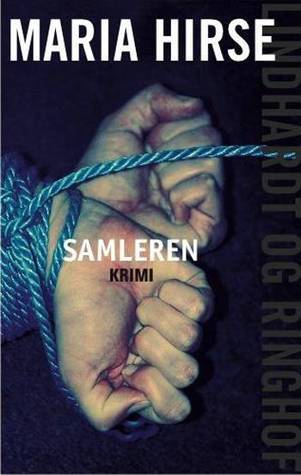 Samleren by Maria Hirse | Goodreads