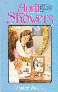April Showers by VeraLee Wiggins | Goodreads