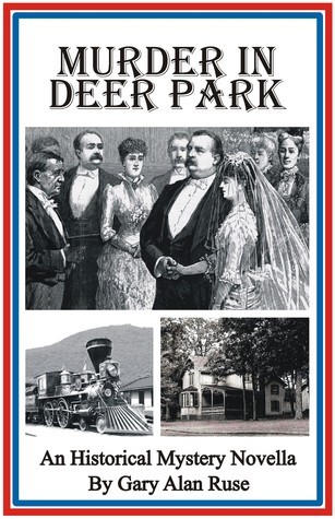 Murder in Deer Park by Gary Alan Ruse | Goodreads