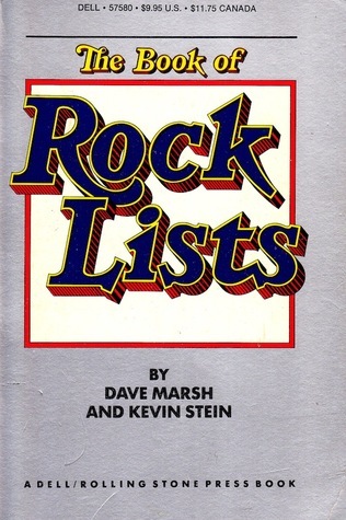 The Book of Rock Lists by Dave Marsh | Goodreads