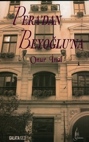 Pera'dan Beyoğlu'na by Onur İnal | Goodreads