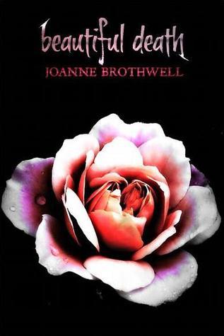 Beautiful Death by Joanne Bothwell | Goodreads