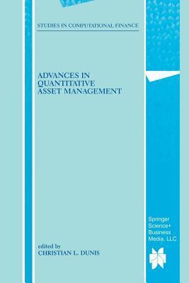 Advances in Quantitative Asset Management by Christian Dunis | Goodreads