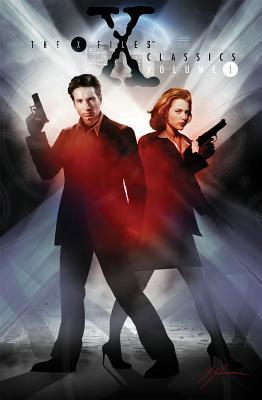 The X-Files Classics, Volume 1 by Stefan Petrucha | Goodreads