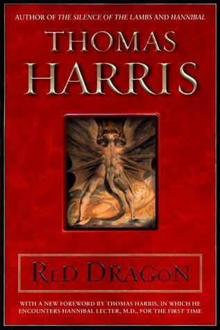 Red Dragon by Thomas Harris | Goodreads