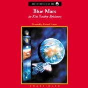 Blue Mars by Kim Stanley Robinson | Goodreads