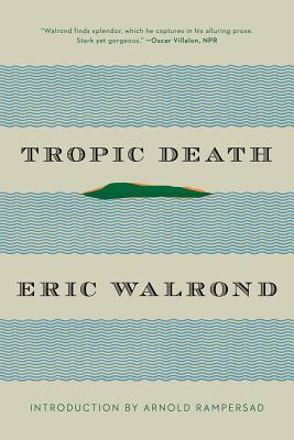 Tropic Death by Eric Walrond | Goodreads