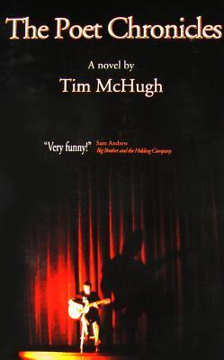 The Poet Chronicles by Tim McHugh | Goodreads