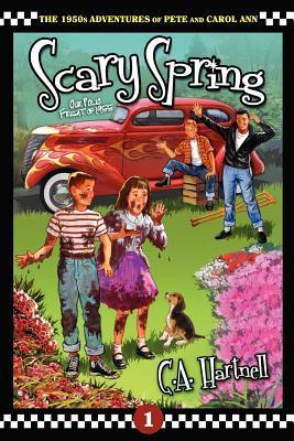 Scary Spring by C.A. Hartnell | Goodreads