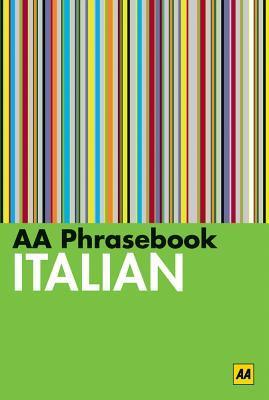 AA Phrasebook Italian (AA Phrasebooks) by A.A. Publishing | Goodreads