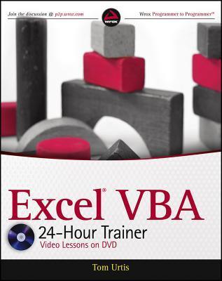 Excel VBA 24-Hour Trainer by Tom Urtis | Goodreads