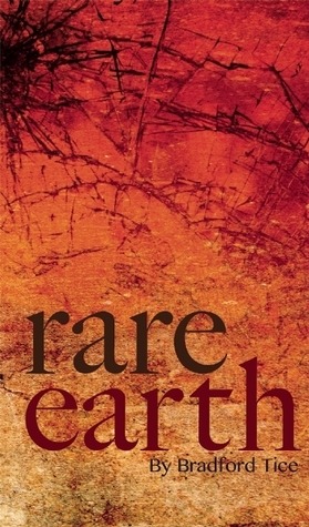 Rare Earth (Many Voices Project) by Bradford Tice | Goodreads
