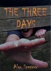 The Three Days by Alan Spencer | Goodreads