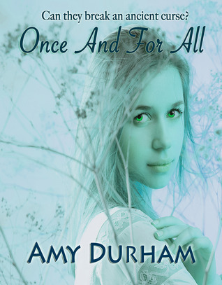Once and For All (Sky Cove, #2) by Amy Durham | Goodreads