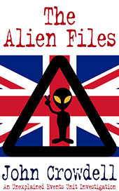 The Alien Files by John Crowdell | Goodreads