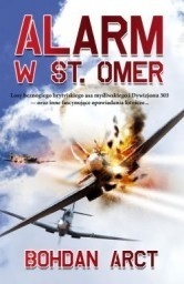 Alarm w St. Omer by Bohdan Arct | Goodreads