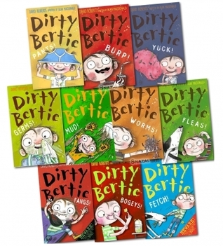 Dirty Bertie Collection 10 Books Set Pack by David Roberts by David ...
