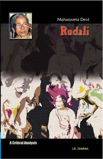 Mahasweta Devi : Rudali : A Critical Analysis by I.D. Sharma | Goodreads
