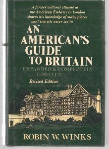 An American's Guide to Britain by Robin W. Winks | Goodreads