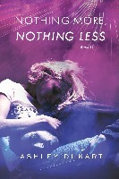 Nothing More Nothing Less by Ashley Dukart | Goodreads