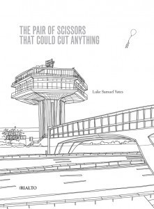 The Pair of Scissors that Could Cut Anything by Luke Samuel Yates ...