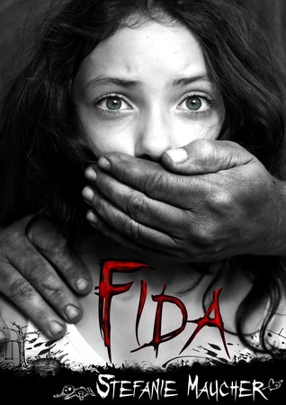Fida by Stefanie Maucher | Goodreads