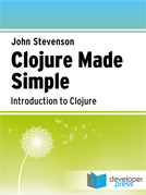 Clojure Made Simple by John Stevenson | Goodreads