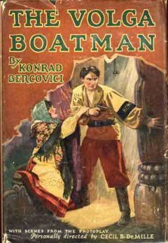 The Volga Boatman by Konrad Bercovici | Goodreads