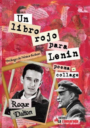 Un libro rojo para Lenin by Roque Dalton | Goodreads