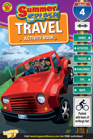 Summer Splash Travel Activity Book, Grade 4 by Brighter Child | Goodreads