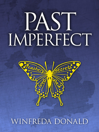 Past imperfect by Winfreda Donald | Goodreads