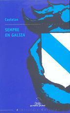 Sempre en Galiza by Alfonso Daniel R. Castelao | Goodreads