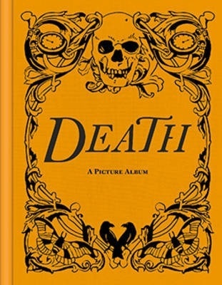 Death: A Picture Album by Kirty Topiwala | Goodreads