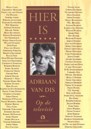 Hier is ... Adriaan van Dis : Op de televisie by Adriaan van Dis ...