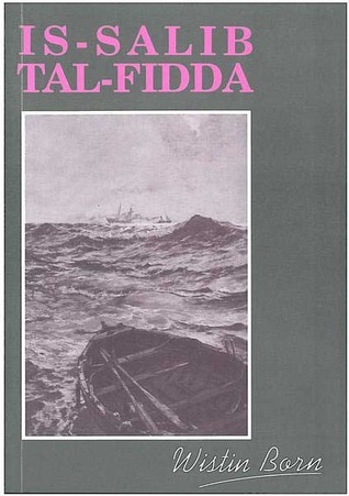 Is-Salib tal-Fidda by Wistin Born | Goodreads