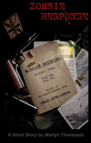 Zombie Response by Martyn Thompson | Goodreads