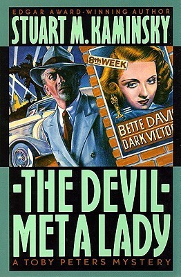 The Devil Met a Lady by Stuart M. Kaminsky | Goodreads
